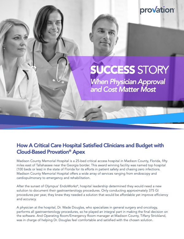 Provation Apex Madison County Hospital Customer Story | Provation